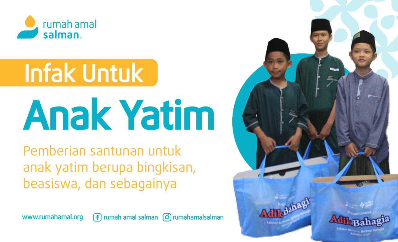 Infak untuk Anak Yatim - Rumah Amal Salman
